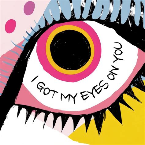 I Got My Eyes You Free Photo Rawpixel