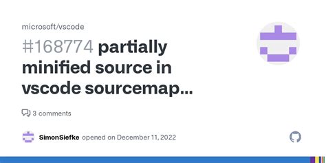 Partially Minified Source In Vscode Sourcemap Content · Issue 168774