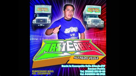 Sonido Masterboy Anda Y Dile Amozoc 2011 Youtube