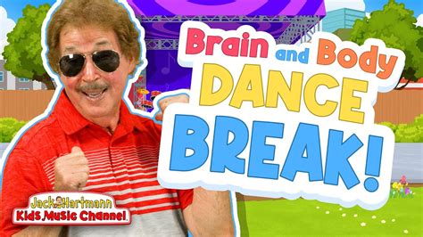 Brain And Body Dance Break Jack Hartmann Youtube
