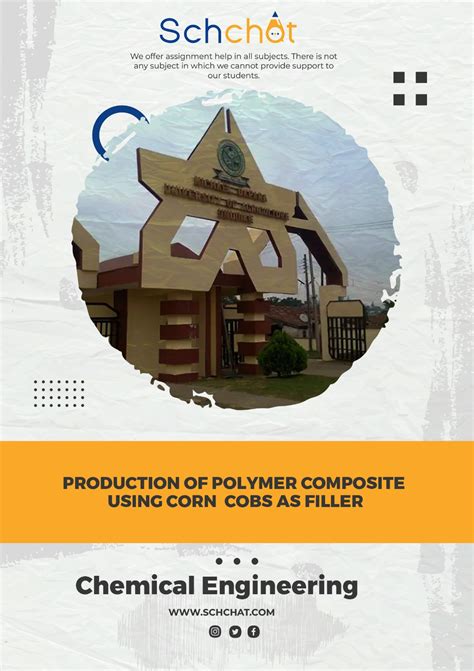 Schchat Handout Production Of Polymer Composite Using Corn Cobs As Filler