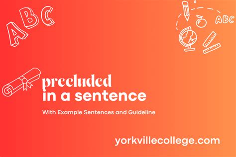 How To Use Precluded In A Sentence Easy Examples