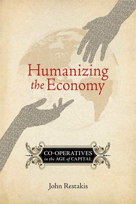 Humanizing The Economy New Society Publishers