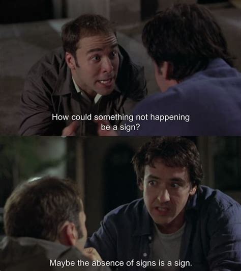 Maybe The Absence Of Signs Is A Sign Serendipity Movie Quotes