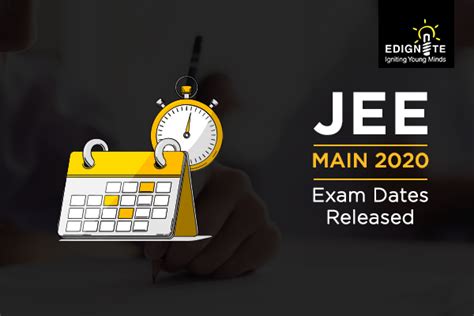 JEE Main Exam Dates Released Edignite