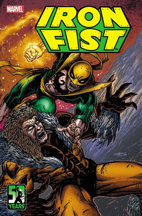 Iron Fist Marvel Celebrates Five Decades Of Danny Rand With 50th