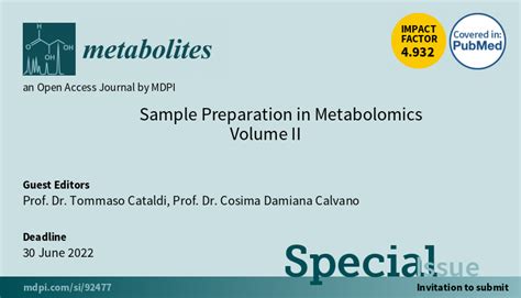Special Issue Sample Preparation In Metabolomics Volume Ii