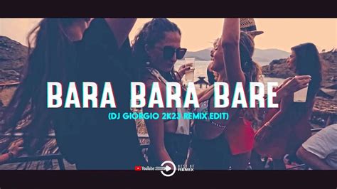 Alex Ferrari Bara Bara Bare Dj Giorgio Remix Edit Youtube