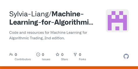 Github Sylvia Liangmachine Learning For Algorithmic Trading Second
