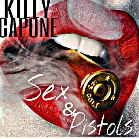 Stream Killy Capone Sex And Pistols By Uptop Paz Listen Online For