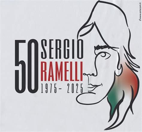 50 Anni Dalla Morte Fratelli Ditalia Ricorda Sergio Ramelli