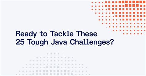 25 Advanced Java Coding Challenges For Interviews Examples