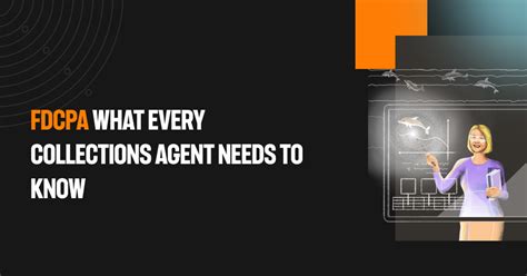 Fdcpa Compliance Guideessential Rules For Collections Agents