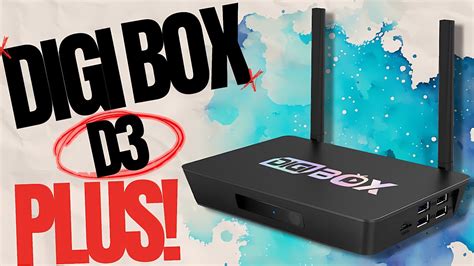 Review Digibox D3 Plus Tv Box 2024 El Mejor Dispositivo De Streaming En