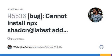 Bug Cannot Install Npx Shadcnlatest Add Sidebar 07 · Issue 5536 · Shadcn Uiui · Github