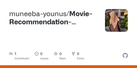 Github Muneeba Younusmovie Recommendation System