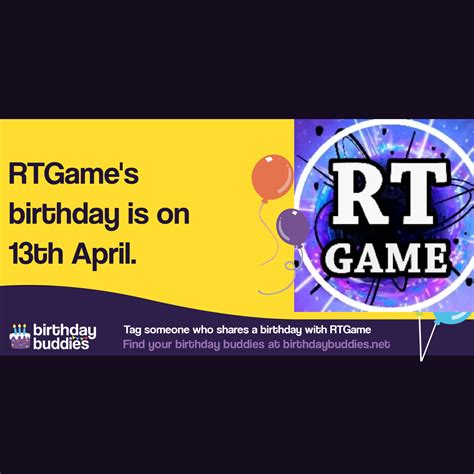 Rtgames Birthday Is 13th April 1995