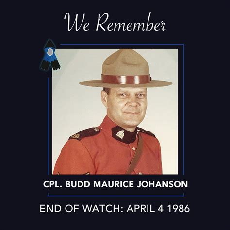 National Police Federation We Remember Cpl Budd Maurice Johanson
