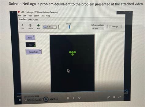Solved Solve In Netlogo A Problem Equivalent To The Problem