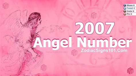 2007 Angel Number Spiritual Meaning And Significance Zodiacsigns101