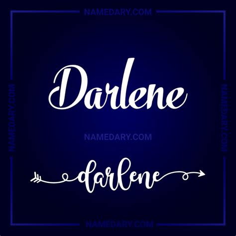 Darlene Meaning Origin Traits And More Namedary