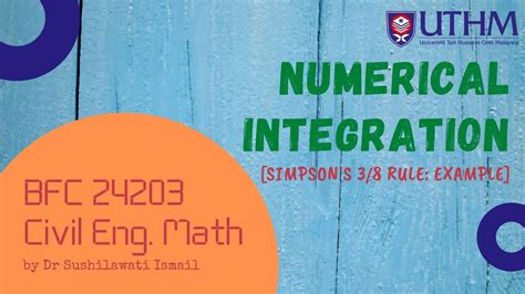 Chapter 6 3 Numerical Integration Simpsons 38 Rule Example Youtube