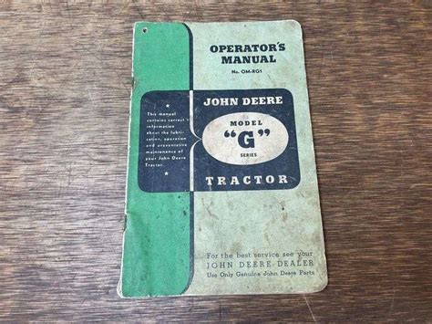 John Deere G Tractor Operators Manual Aumann Auctions Inc