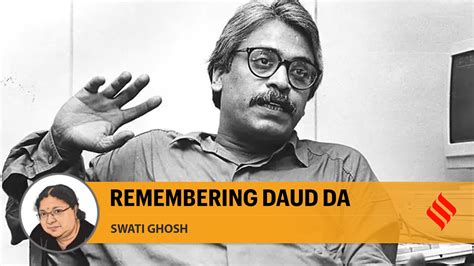 In Exile And In Poetry Daud Haider Carried His Homeland In His Heart The Indian Express