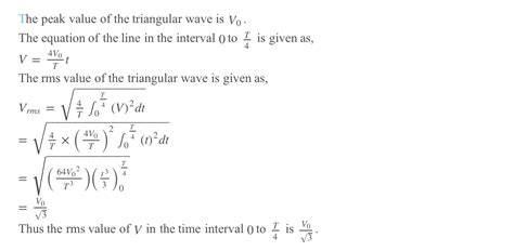 The Voltage Time V T Graph For Triangular Wave Having Peak Value V Is As Shown In The Rms