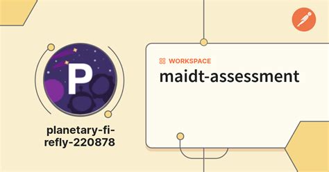 Maidt Assessment Postman Api Network