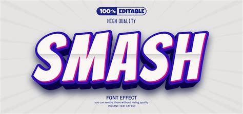 Premium Vector Smash Editable Text Effect