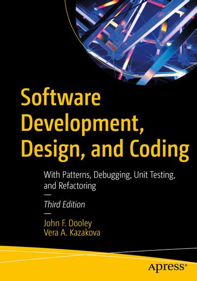 Software Development Design And Coding With Patterns Debugging