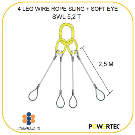 Jual 4 Leg Wire Rope Sling Soft Eye 30 Cm Swl 5 2 T X 2 5 M Powertec