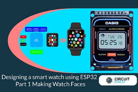 An Image Of A Smart Watch With The Caption Saying Designing A Smart Watch Using Esp Part