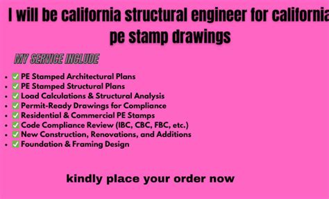 Be California Structural Engineer For California Pe Stamp Drawings By