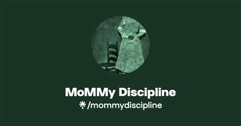 Mommy Discipline Find Mommy Discipline Onlyfans Linktree
