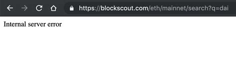 Internal Server Error When Looking For A Token Symbol · Issue 1725 · Blockscoutblockscout · Github