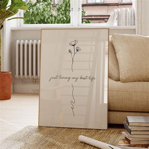Just Living My Best Life Quote Art Motivational Wall Art Decor