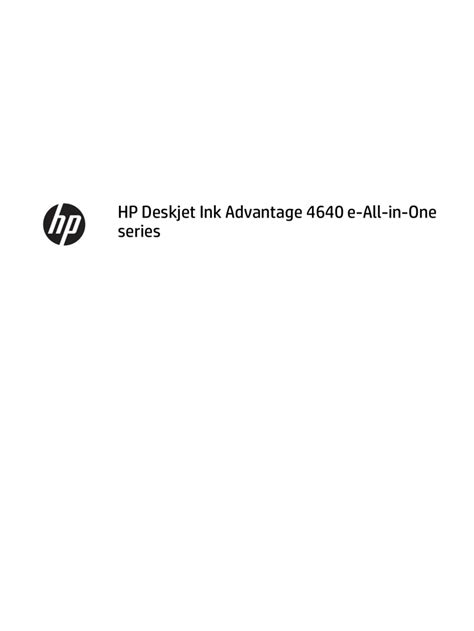 Hp Deskjet Ink Advantage 4640 E All In One Printer Series User Guide