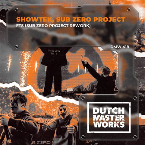 Showtek Sub Zero Project Fts Sub Zero Project Rework [dutch