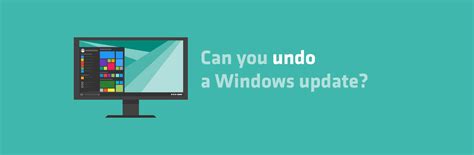 How To Undo A Windows Update It Support