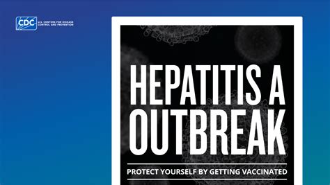 Hepatitis A Outbreak Poster For High Risk Audiences Hepatitis A Cdc