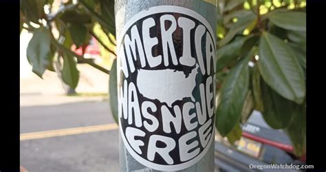 Most Toxic Slogan To Re Write History Street Propaganda 5 Oregon