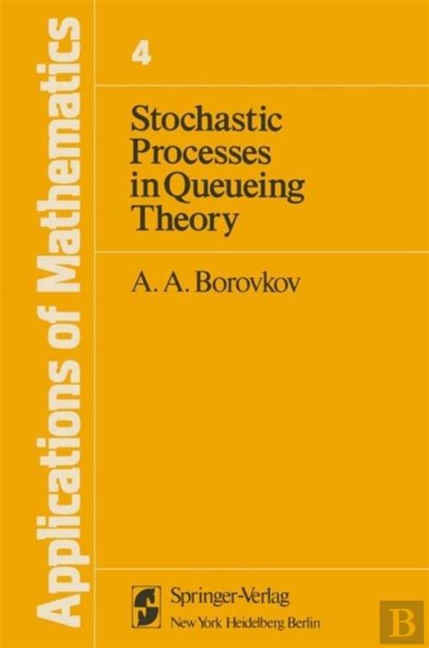 Stochastic Processes In Queueing Theory De Alexandr Borovkov Ebook