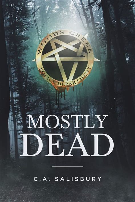 Mostly Dead By Ca Salisbury Goodreads