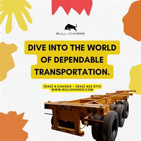 Chassis The Backbone Of Logistics Reliablelogistics Chassis Cargotransport Bull Chassis