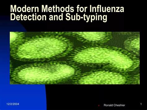 Ppt Modern Methods For Influenza Detection And Sub Typing Powerpoint