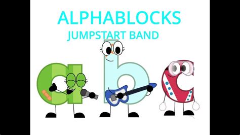Alphablocks Jumpstart Band Youtube