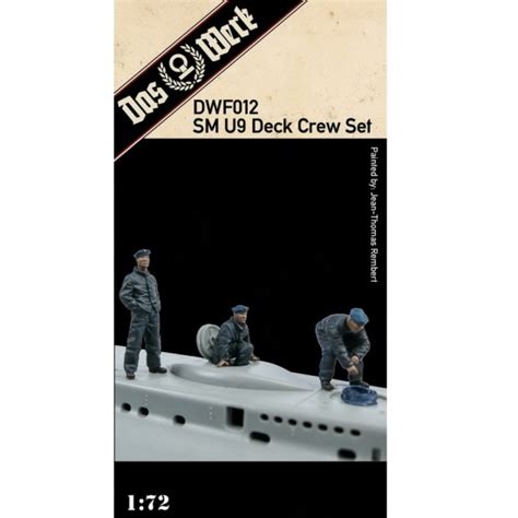 Das Werk 172 Sm U9 U Boat Deck Crew Set 3 Figures Bna Model World