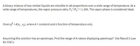A Binary Mixture Of Two Similar Liquids Are Miscible